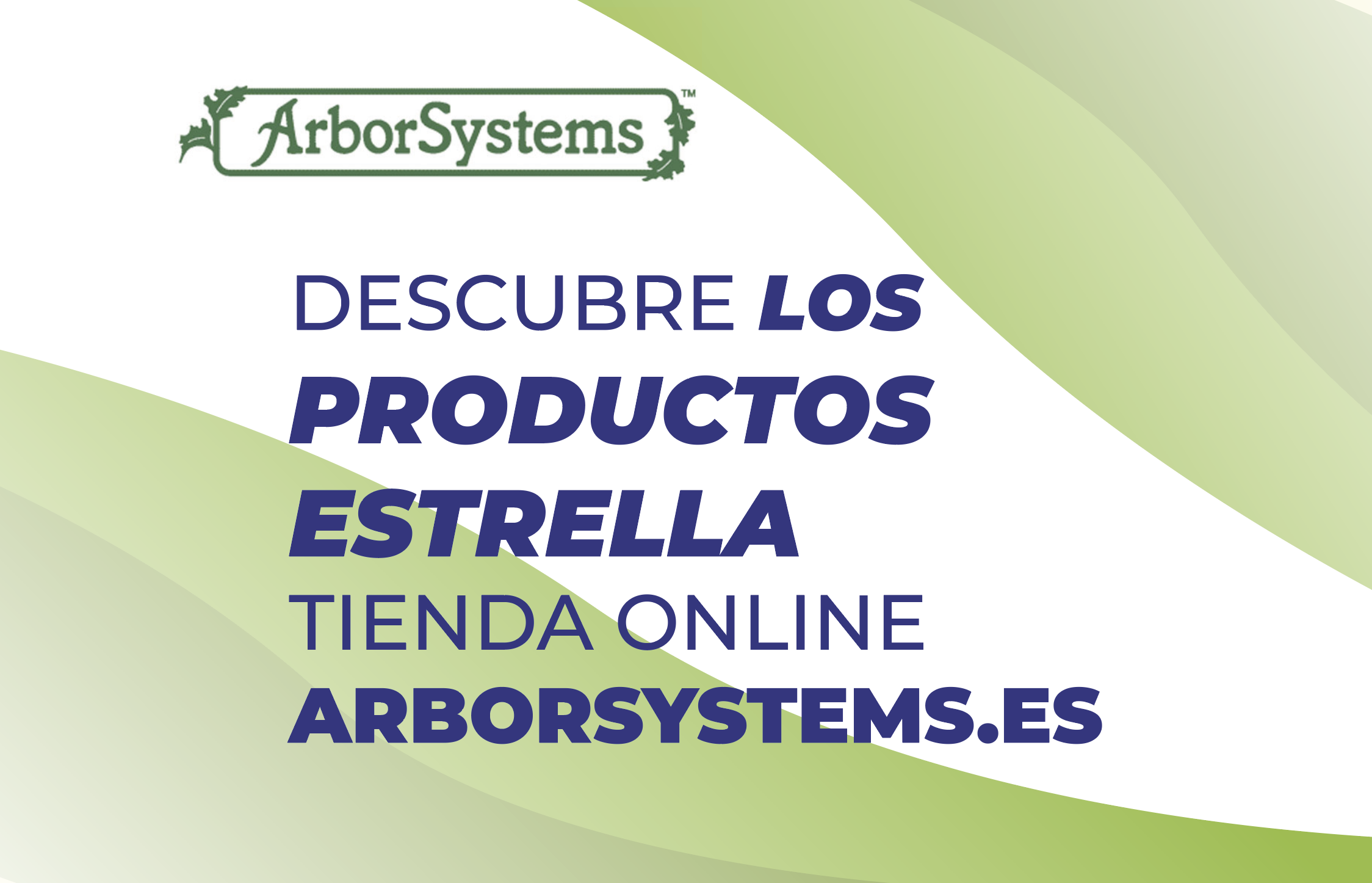Descubre Los Productos Estrella De ArborSystems - Arborsystems